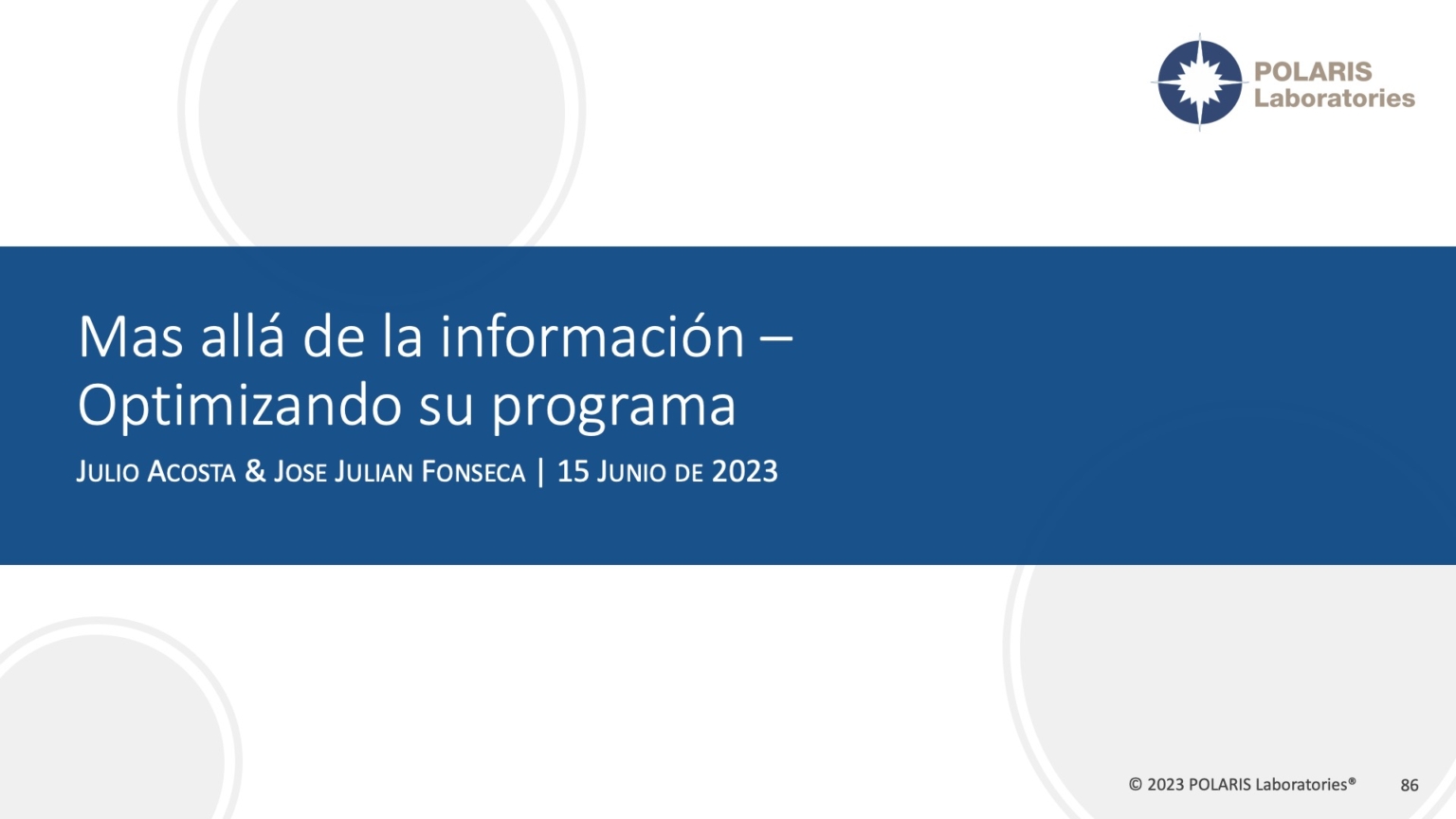 Presentation 6 | POLARIS Laboratories®